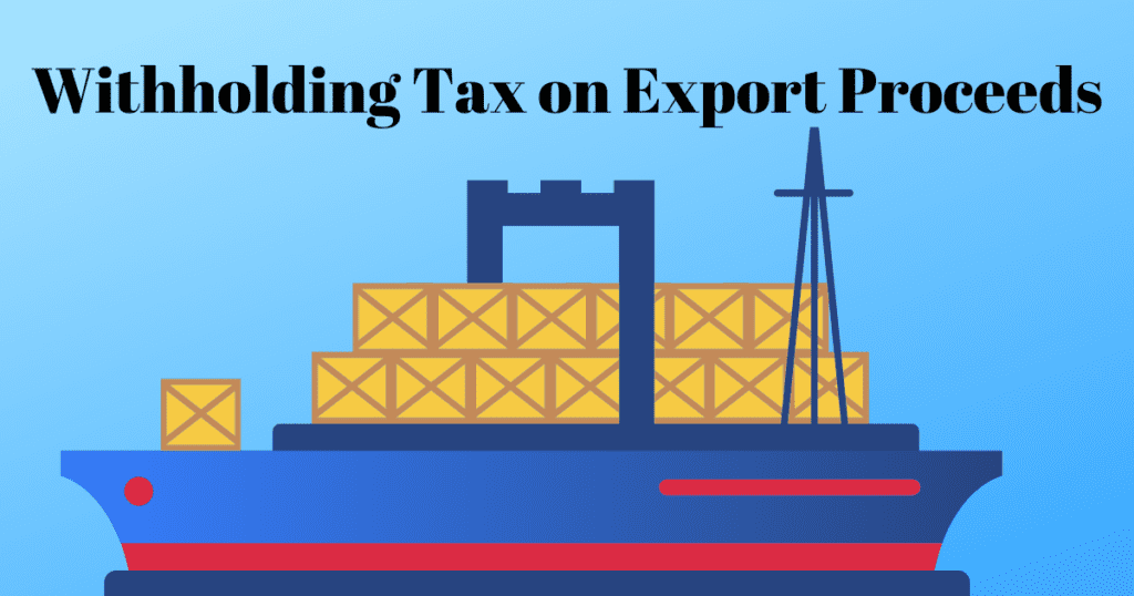 Withholding Tax On Export Proceeds Section 154 Withholding Taxes In Pakistan 